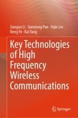 Key Technologies of High Frequency Wireless Communications | SpringerLink