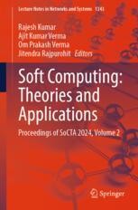 Soft Computing: Theories and Applications: Proceedings of SoCTA 2024 ...