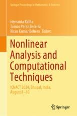 Nonlinear Analysis and Computational Techniques: ICNACT 2024, Bhopal, India, August 8–10 ...