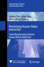 Revitalizing Human-Robot Interaction: Smart Manufacturing-Oriented Human Motion Digital Twin ...