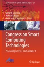 Congress on Smart Computing Technologies: Proceedings of CSCT 2024, Volume 1 | SpringerLink