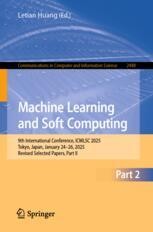 Machine Learning and Soft Computing: 9th International Conference, ICMLSC 2025, Tokyo, Japan ...