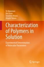 Characterization of Polymers in Solution: Experimental Determination of Molecular Parameters ...