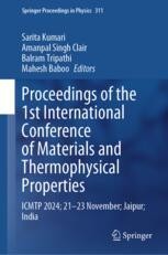 Proceedings of the 1st International Conference on Materials and Thermophysical Properties ...