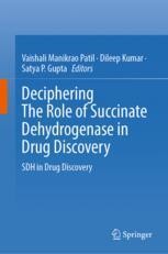 Deciphering The Role of Succinate Dehydrogenase in Drug Discovery: SDH ...