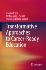 Transformative Approaches to Career-Ready Education | SpringerLink
