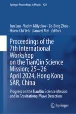 Proceedings of the 7th International Workshop on the TianQin Science ...