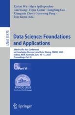Data Science: Foundations and Applications: 29th Pacific-Asia Conference on Knowledge Discovery ...