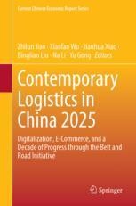 Contemporary Logistics in China 2025: Digitalization, E-Commerce, and a ...