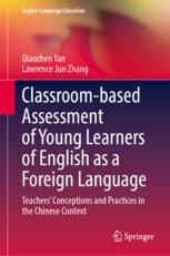 Classroom-based Assessment of Young Learners of English as a Foreign ...