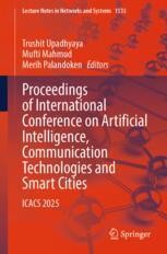 Proceedings of International Conference on Artificial Intelligence, Communication Technologies ...