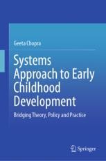 Systems Approach to Early Childhood Development: Bridging Theory ...