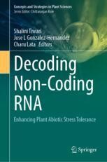 Decoding Non-Coding RNA: Enhancing Plant Abiotic Stress Tolerance | SpringerLink