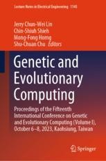 Genetic and Evolutionary Computing: Proceedings of the Fifteenth ...