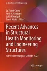 Recent Advances in Structural Health Monitoring and Engineering ...