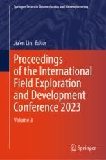 Proceedings of the International Field Exploration and Development ...