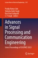 Advances in Signal Processing and Communication Engineering: Select Proceedings of ICASPACE 2023 ...
