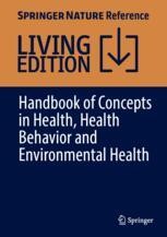 Handbook of Concepts in Health, Health Behavior and Environmental ...