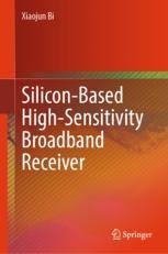 Silicon-Based High-Sensitivity Broadband Receiver | Springer Nature Link (formerly SpringerLink)