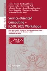 Service-Oriented Computing – ICSOC 2023 Workshops: AI-PA, ASOCA, SAPD, SQS, SSCOPE, WESOACS and ...