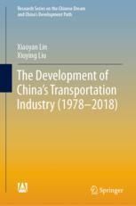 The Development of China's Transportation Industry (1978-2018 ...