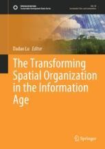 The Transforming Spatial Organization in the Information Age | SpringerLink