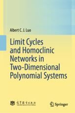Limit Cycles and Homoclinic Networks in Two-Dimensional Polynomial Systems | SpringerLink