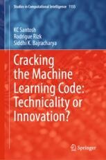 Cracking the Machine Learning Code: Technicality or Innovation ...