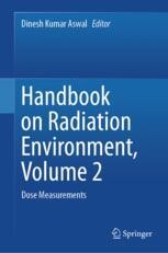 Handbook on Radiation Environment, Volume 2: Dose Measurements ...
