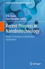 Recent Progress in Nanobiotechnology: Modern Techniques in Biomedical ...