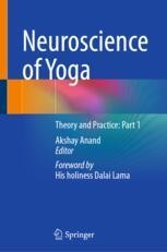 Neuroscience of Yoga: Theory and Practice: Part 1 | SpringerLink