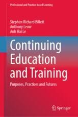 Continuing Education and Training : Purposes, Practices and Futures ...