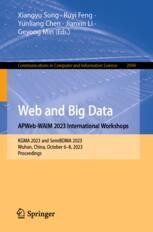 Web and Big Data. APWeb-WAIM 2023 International Workshops: KGMA 2023 ...