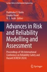 Advances in Risk and Reliability Modelling and Assessment: Proceedings of 5th International ...