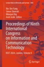 Proceedings of Ninth International Congress on Information and Communication Technology: ICICT ...
