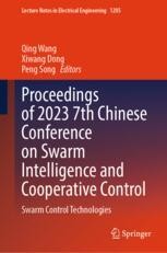 Proceedings of 2023 7th Chinese Conference on Swarm Intelligence and ...