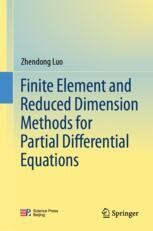Finite Element and Reduced Dimension Methods for Partial Differential Equations | SpringerLink