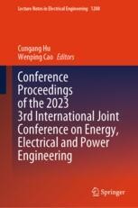 Conference Proceedings of the 2023 3rd International Joint Conference on Energy, Electrical and ...