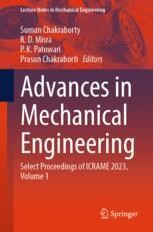 Advances in Mechanical Engineering: Select Proceedings of ICRAME 2023, Volume 1 | SpringerLink