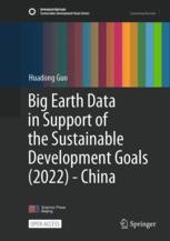 Big Earth Data in Support of the Sustainable Development Goals (2022) - China | SpringerLink