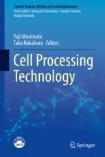 Cell Processing Technology | SpringerLink