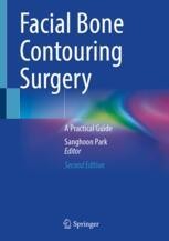 Facial Bone Contouring Surgery: A Practical Guide | Springer Nature ...