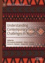 Understanding Contemporary Security Challenges in Nigeria | SpringerLink