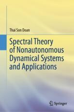 Spectral Theory of Nonautonomous Dynamical Systems and Applications | SpringerLink