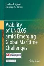 Viability of UNCLOS amid Emerging Global Maritime Challenges | SpringerLink