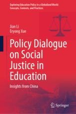 Policy Dialogue on Social Justice in Education: Insights from China ...