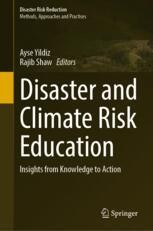Disaster and Climate Risk Education: Insights from Knowledge to Action ...