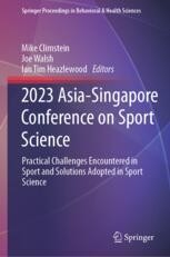 2023 Asia-Singapore Conference on Sport Science: Practical Challenges ...