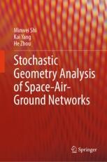 Stochastic Geometry Analysis of Space-Air-Ground Networks | Springer Nature Link (formerly ...