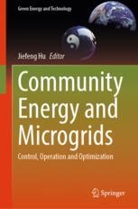 Community Energy and Microgrids: Control, Operation and Optimization | Springer Nature Link ...
